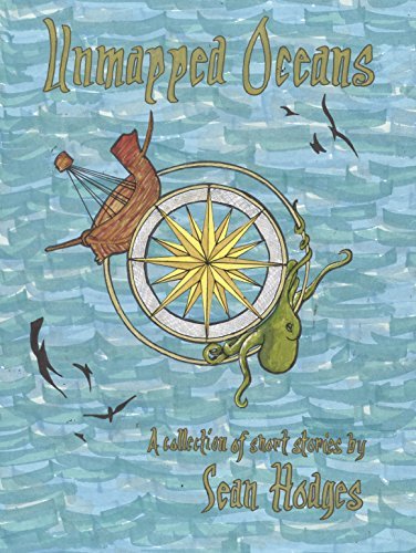 Unmapped Oceans by Sean Hodges | Goodreads