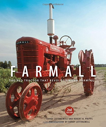 Farmall: The Red Tractor that Revolutionized Farming by Randy ...