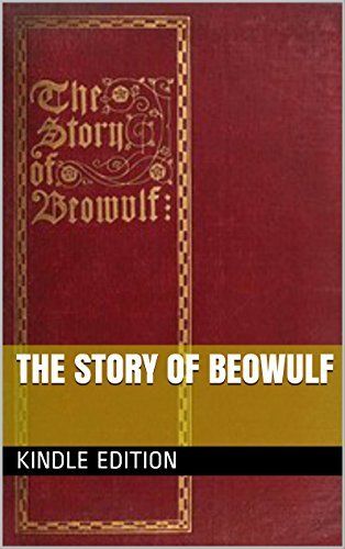 THE STORY OF BEOWULF by Keith Williams | Goodreads