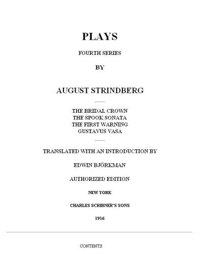 Plays by August Strindberg, Fourth Series The Bridal Crown, The Spook ...