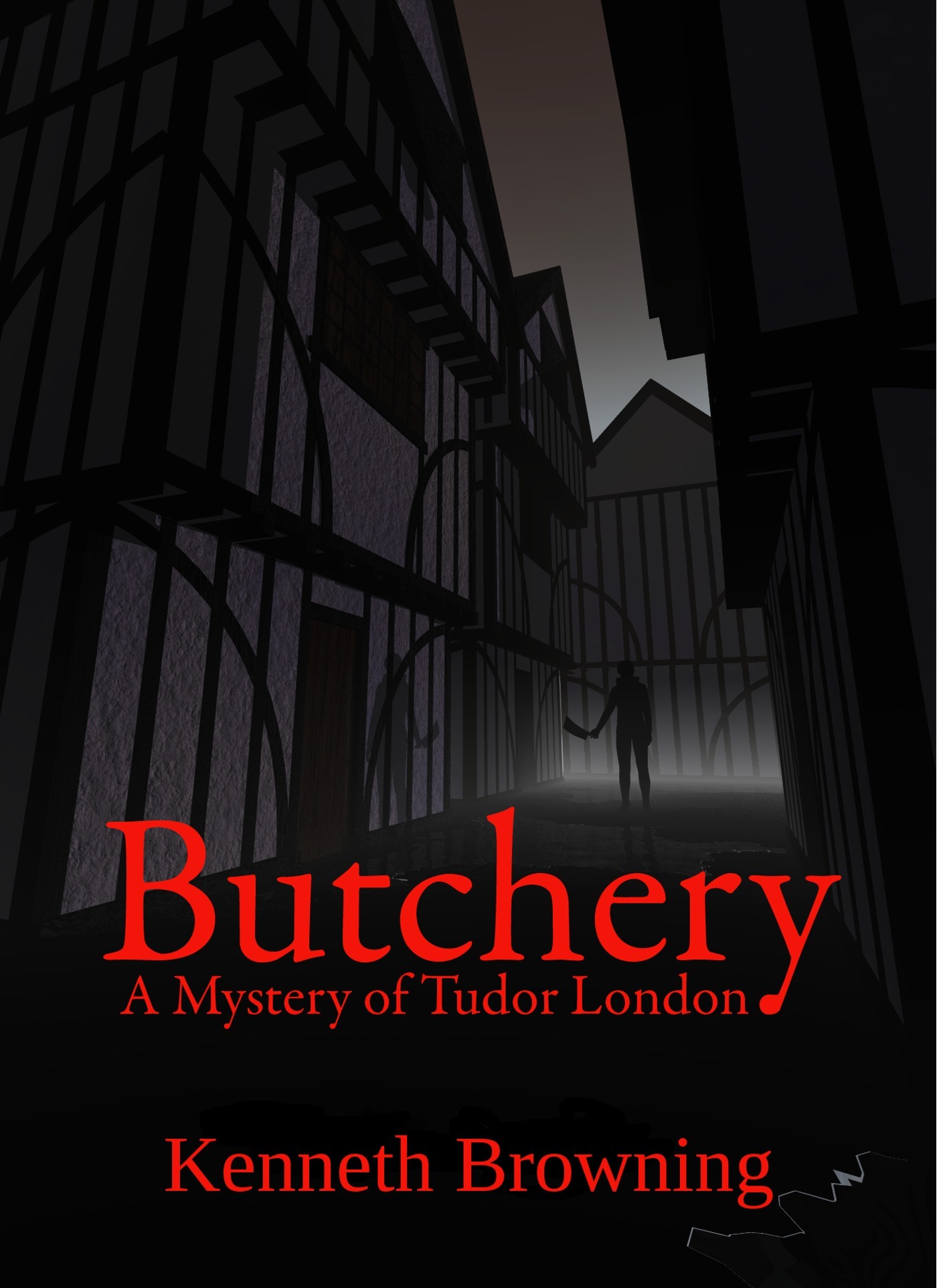 Butchery: A Mystery of Tudor London by Kenneth Browning | Goodreads