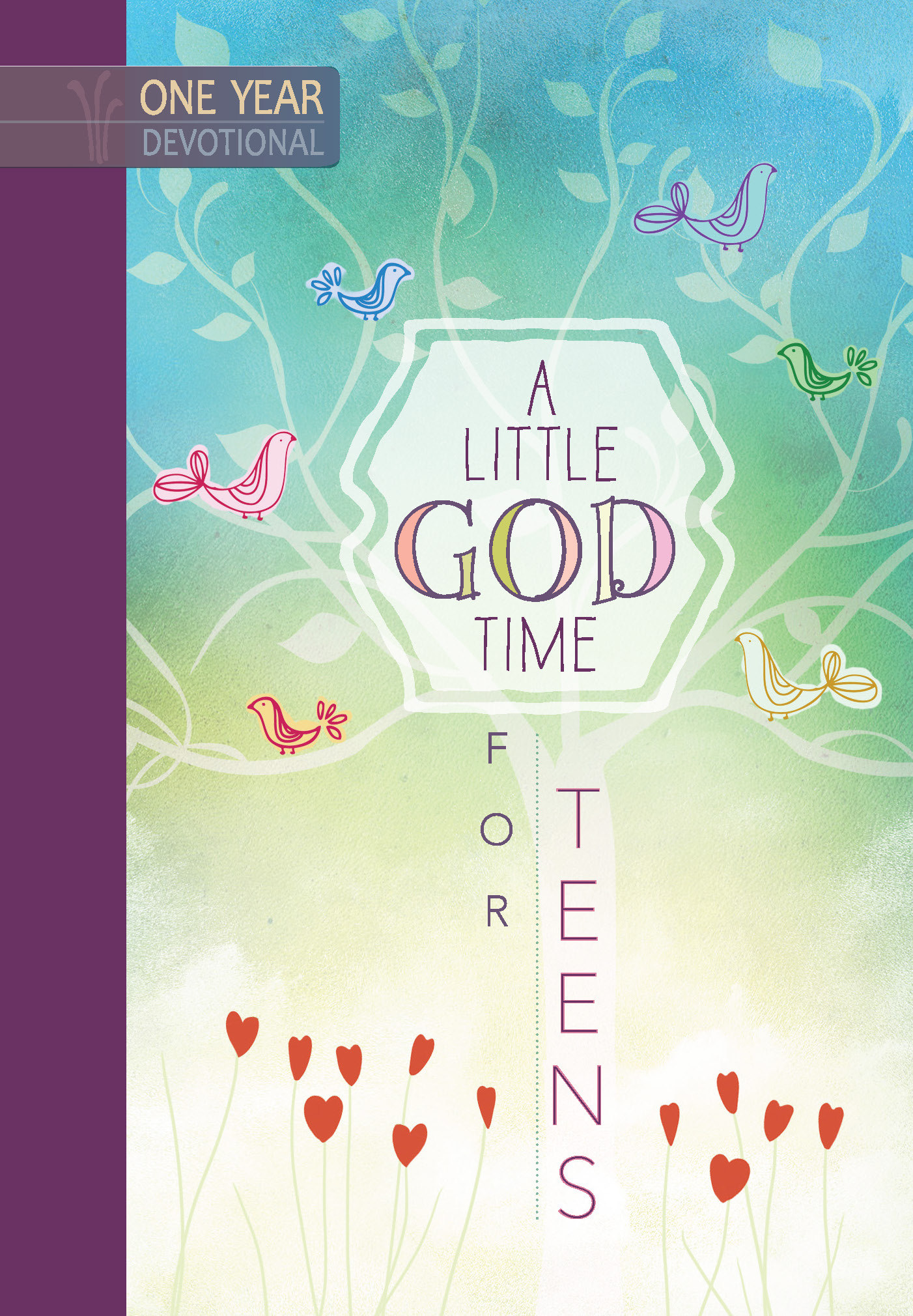 A Little God Time for Teens: One Year Devotional by Broadstreet ...