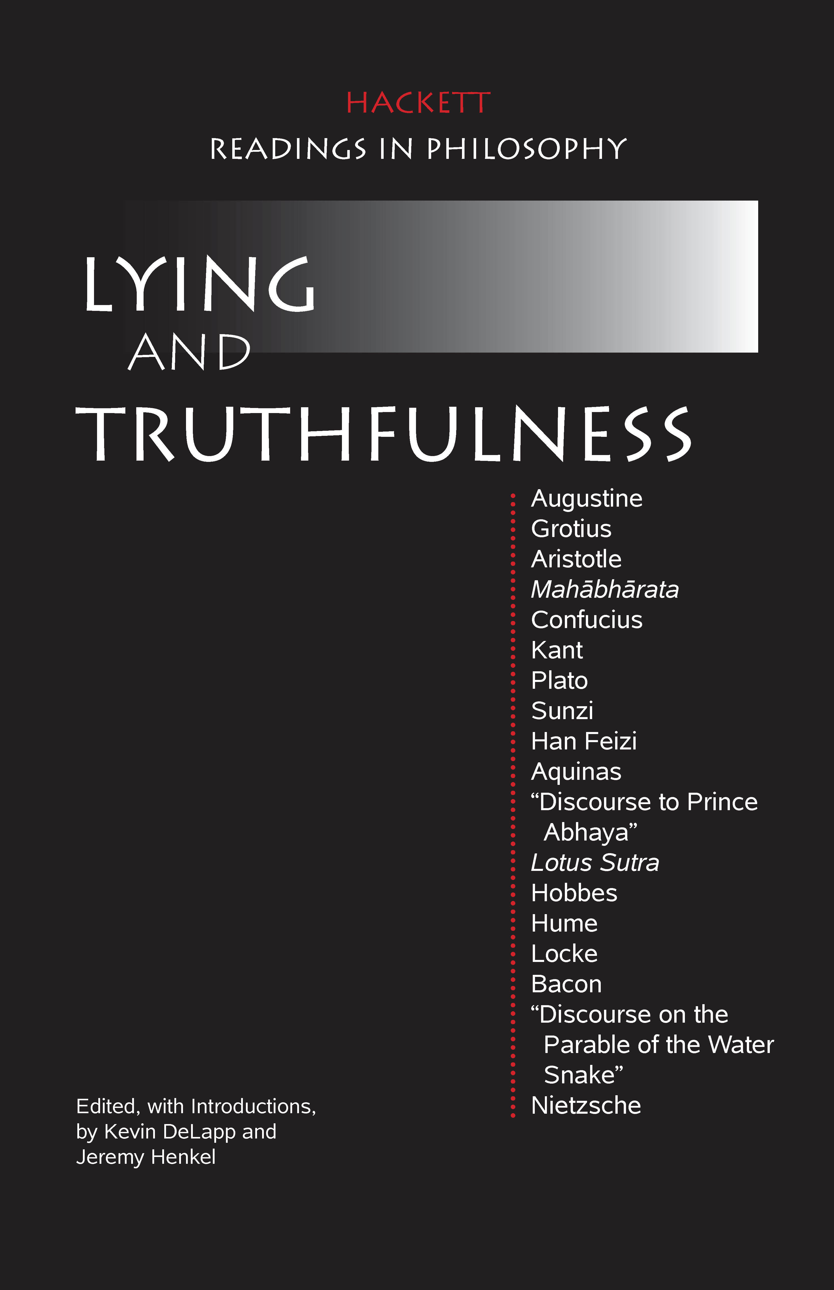 Lying and Truthfulness by Kevin Delapp | Goodreads