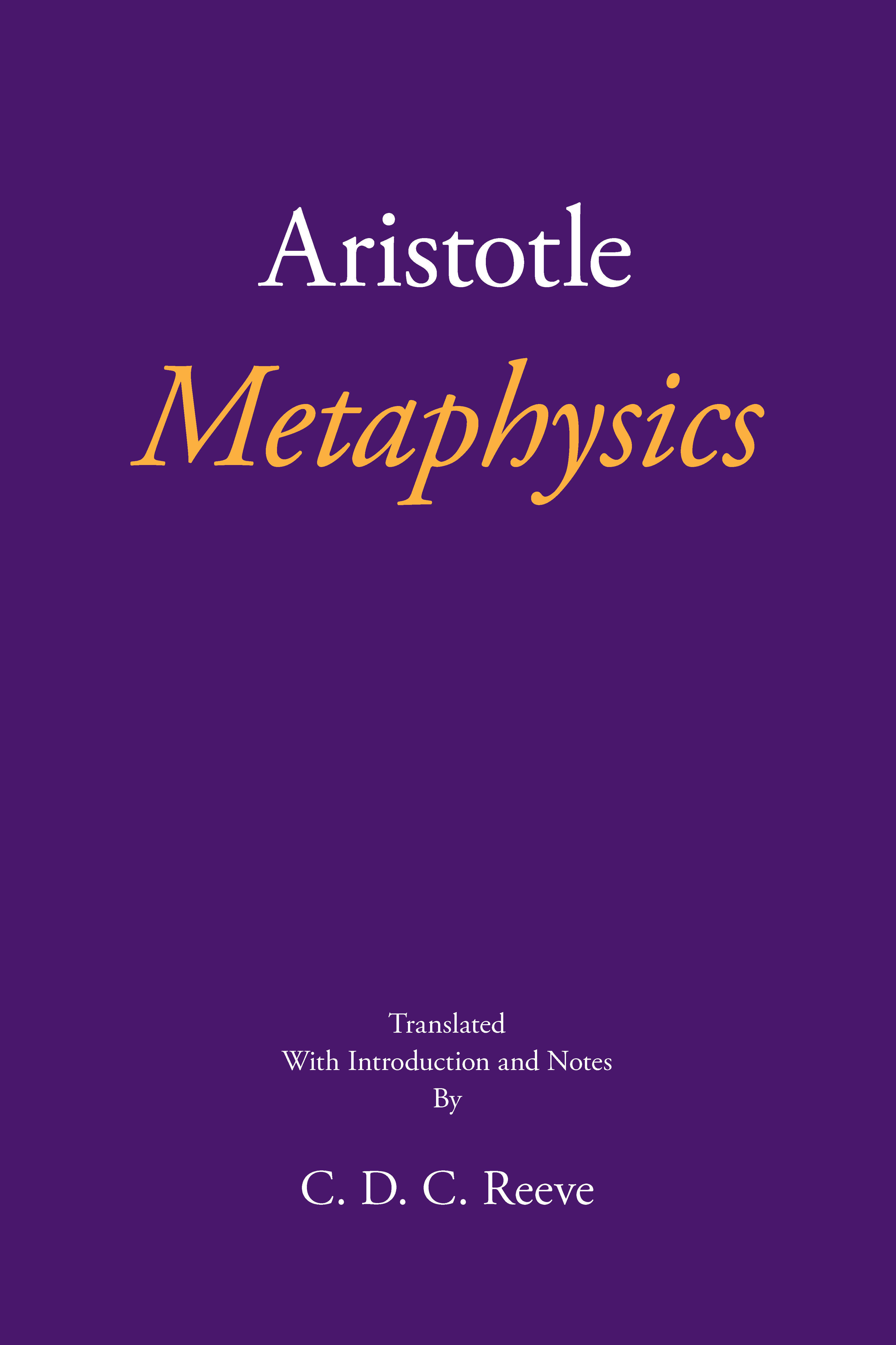 Metaphysics (The New Hackett Aristotle) by Aristotle | Goodreads