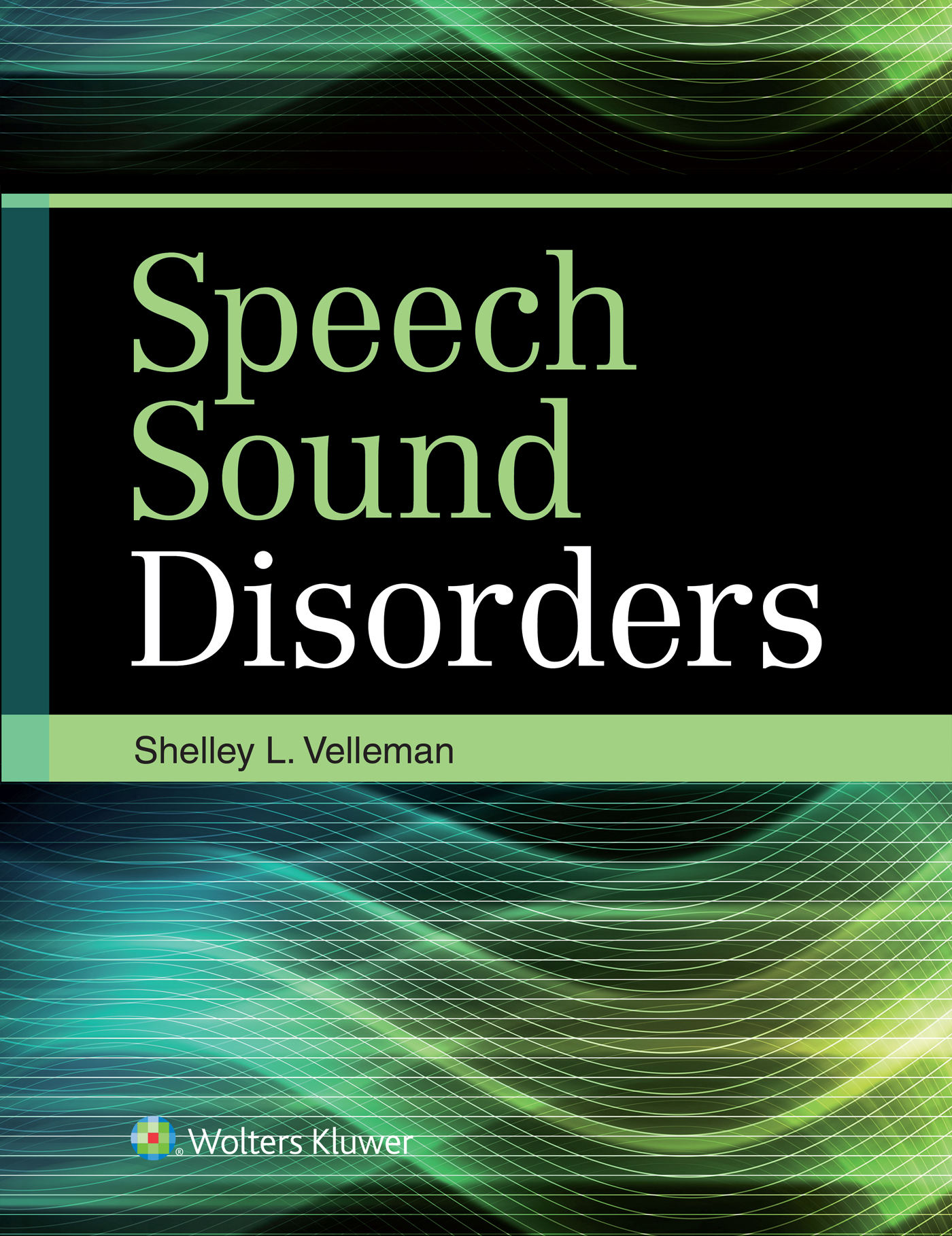 Speech Sound Disorders by Shelley Velleman | Goodreads