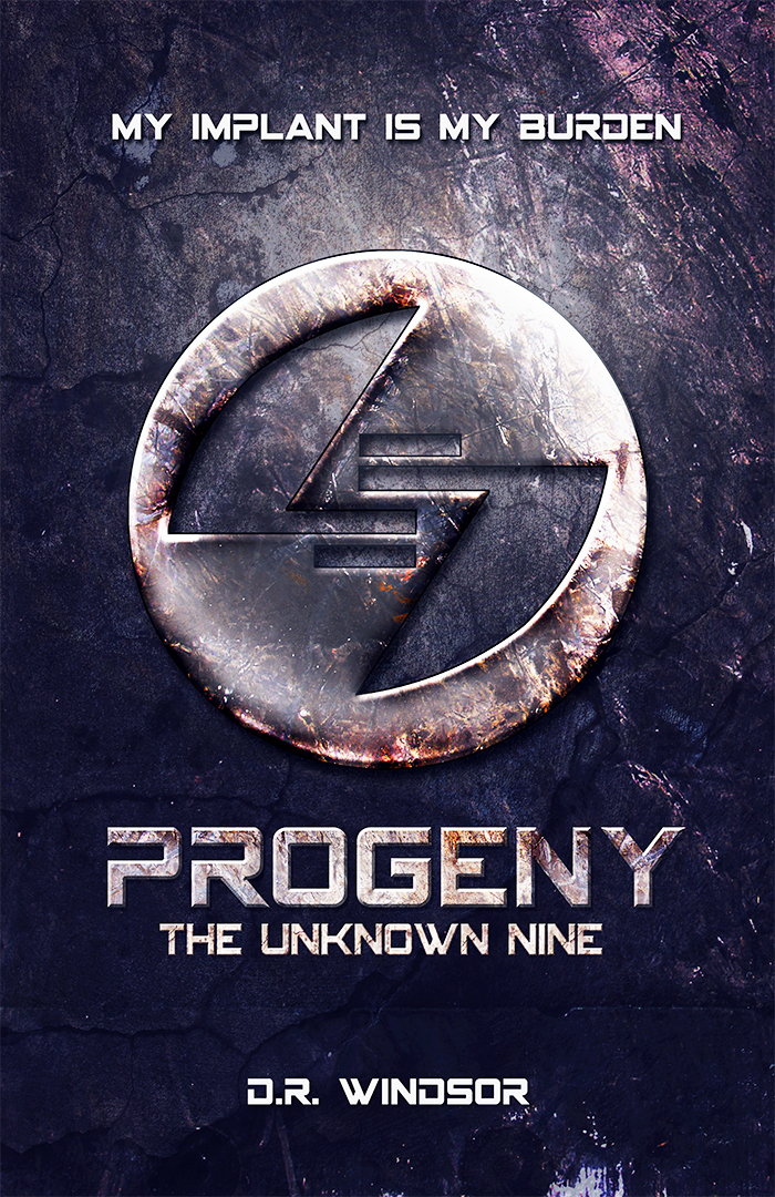 Progeny: The Unknown Nine by D.R. Windsor | Goodreads