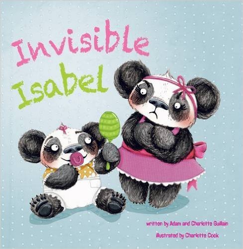 Invisible Isabel by Adam Guillain | Goodreads