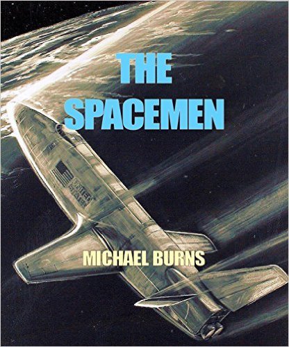 The Spacemen by Michael Burns | Goodreads