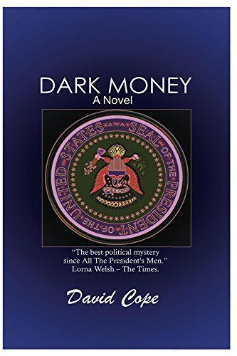 Dark Money by David Cope | Goodreads