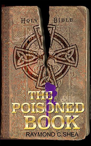 The Poisoned Book by Raymond C. Shea | Goodreads