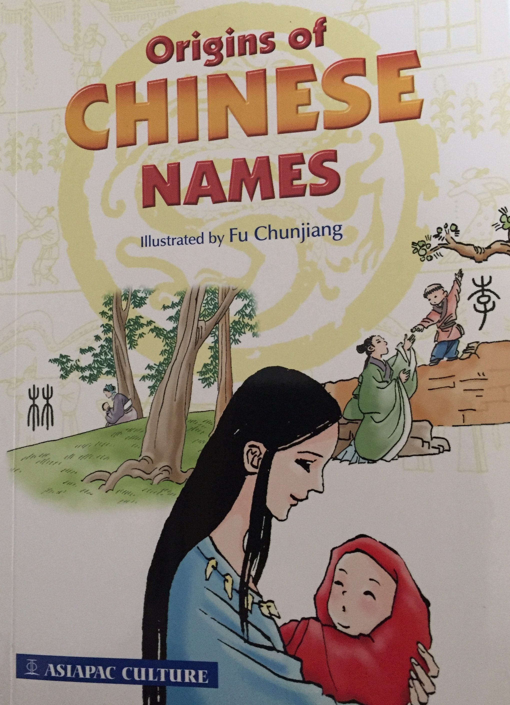 Origins Of Chinese Names by Fu Chunjiang | Goodreads