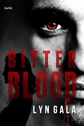 Bitter Blood by Lyn Gala | Goodreads
