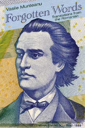 Forgotten Words: Translations from the Romanian by Vasile Munteanu | Goodreads