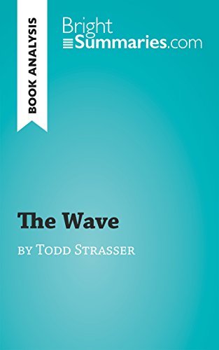 The Wave by Todd Strasser (Book Analysis): Detailed Summary, Analysis ...