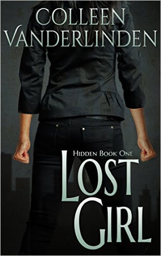 Lost Girl (Hidden, #1) by Colleen Vanderlinden | Goodreads