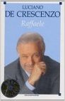Raffaele (Fiction, Poetry & Drama) by Luciano De Crescenzo | Goodreads