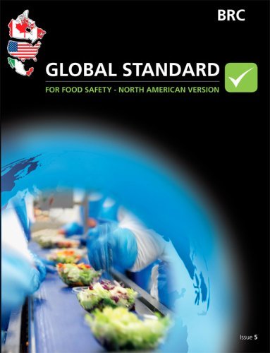 Global Standard for Food Safety: North American Version - Issue 5 by ...