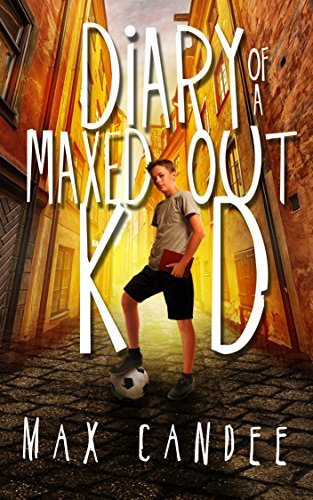 Diary of a Maxed Out Kid by Vic Connor | Goodreads