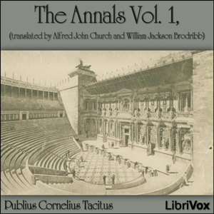 The Annals, Vol. 1-3 by Publius Cornelius Tacitus | Goodreads