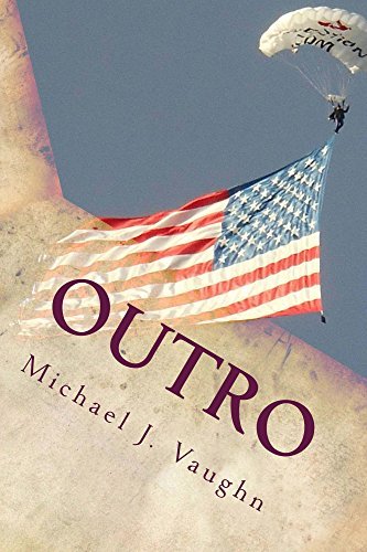 Outro by Michael J. Vaughn | Goodreads
