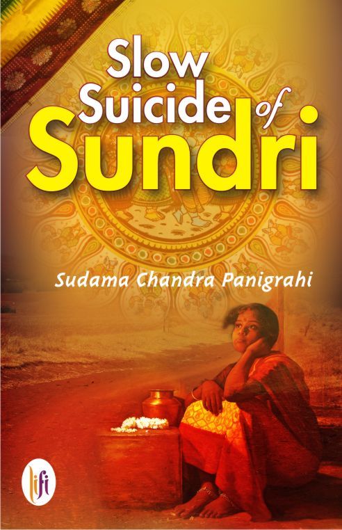 Slow suicide of Sundri by Sudama Chandra Panigrahi | Goodreads