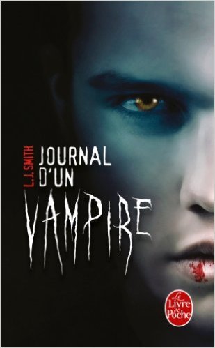 Journal d’un Vampire (The Vampire Diaries #1) by L.J. Smith | Goodreads