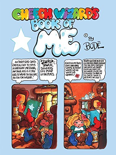 Cheech Wizard's Book of Me by Vaughn Bodē | Goodreads