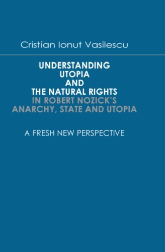 Understanding Robert Nozick's Anarchy, State and Utopia: - some ...