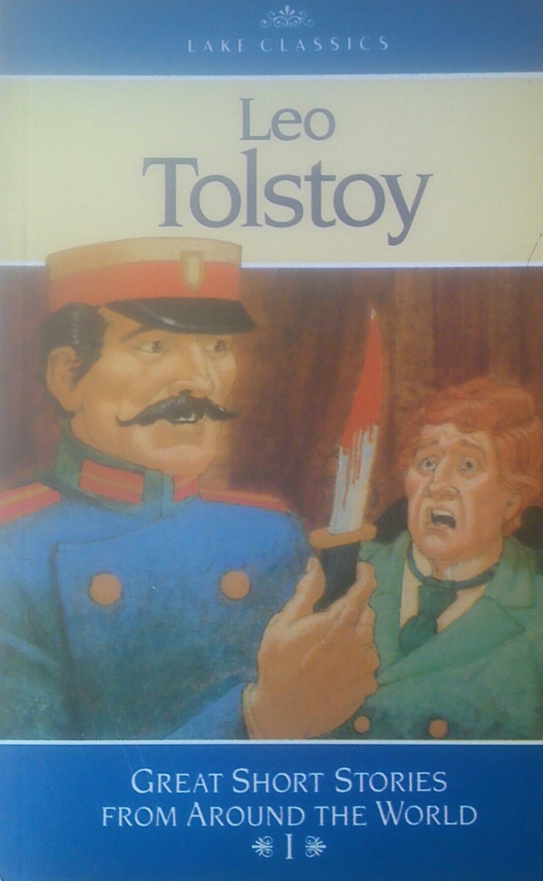 Great Short Stories from Around the World 1: Leo Tolstoy by Leo Tolstoy ...