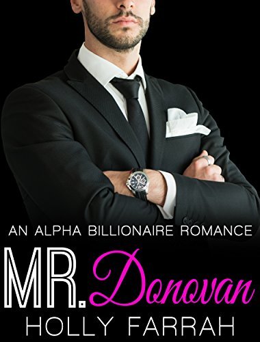 Mr. Donovan: Part 1 by Holly Farrah | Goodreads