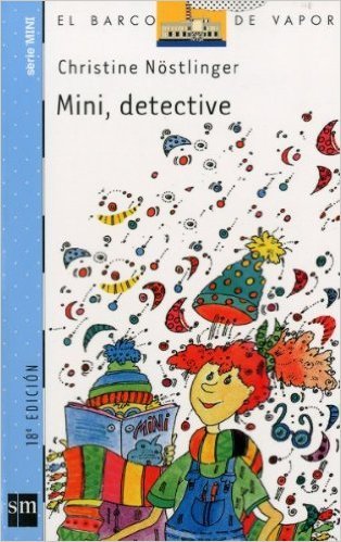 Mini, detective by Christine Nöstlinger | Goodreads