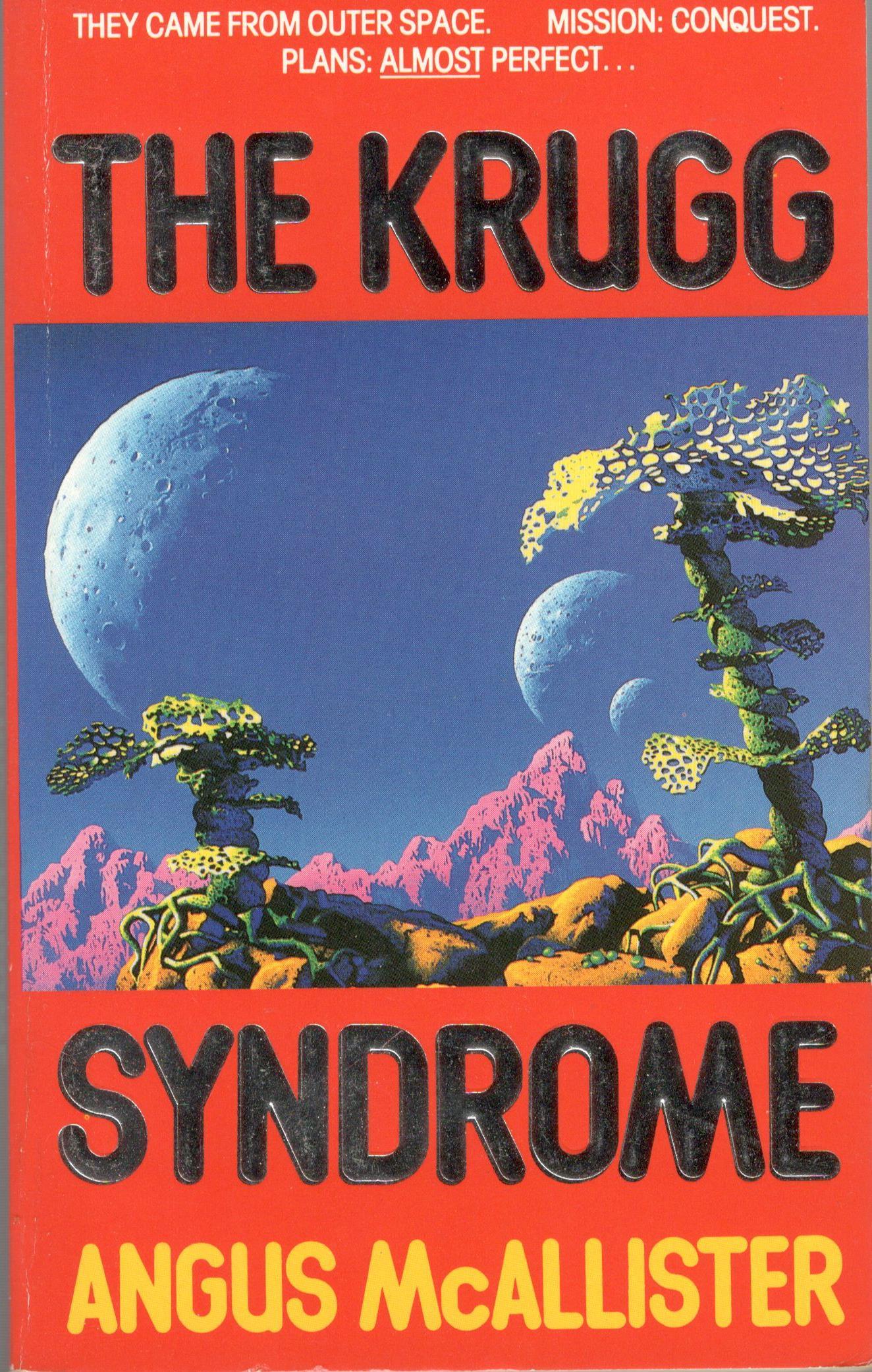 The Krugg Syndrome by Angus McAllister | Goodreads
