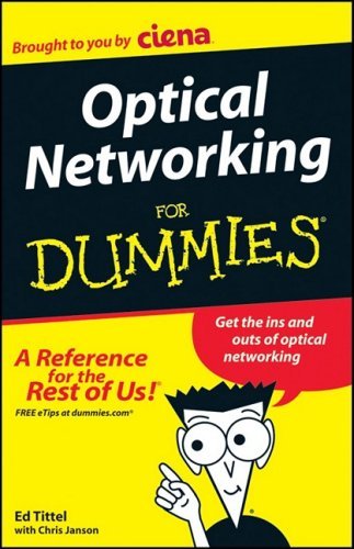 Optical Networking for Dummies by Ed Tittle with Chris Janson | Goodreads