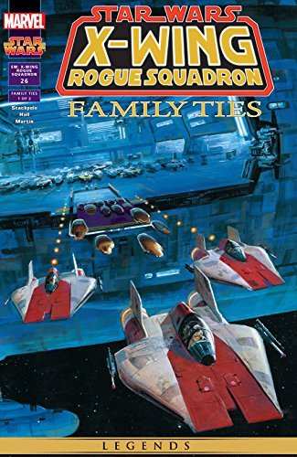 Star Wars: X-Wing Rogue Squadron (1995-1998) #26 by Michael A ...