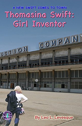 Thomasina Swift: Girl Inventor: The First Trio of Stories by Leo L ...