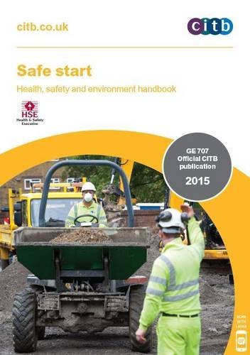 Safe Start: GE 707/15: Health, Safety and Environment Handbook by Citb ...