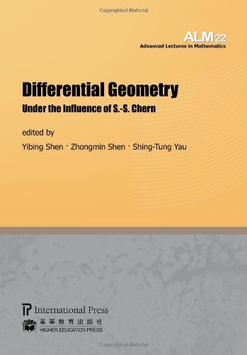 Differential Geometry: Under the Influence of S.-S. Chern (Volume 22 of ...