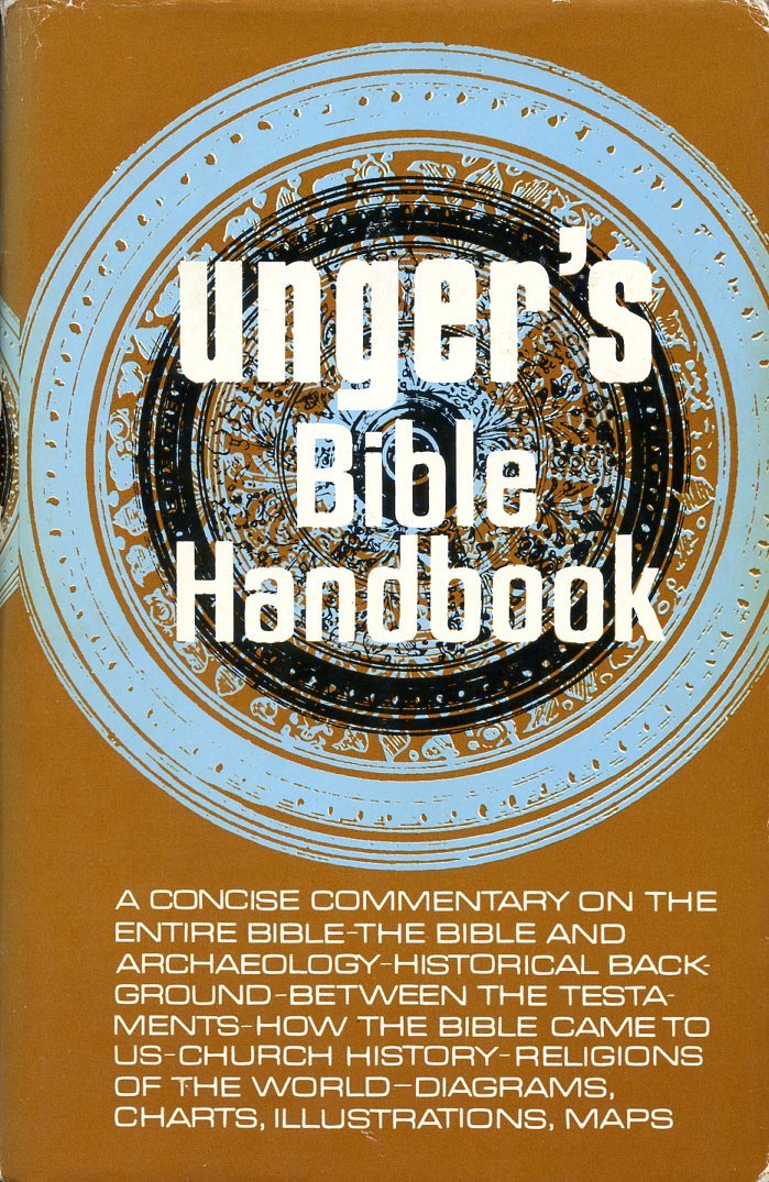 Unger's Bible Handbook by Merrill F. Unger | Goodreads