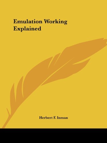 Emulation Working Explained by Herbert F. Inman | Goodreads