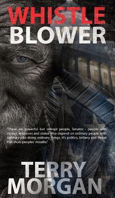 Whistleblower by MR Terry Morgan | Goodreads