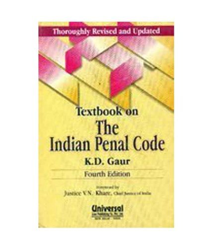 Textbook of the Indian Penal Code by Dr. K.D. Gaur | Goodreads