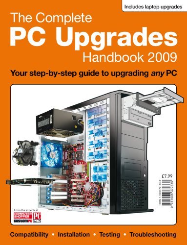 Complete PC Upgrades Handbook 2009 by David Ludlow | Goodreads