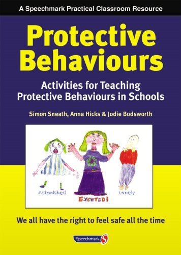 Activities for Teaching Protective Behaviours in Schools by Jodie ...