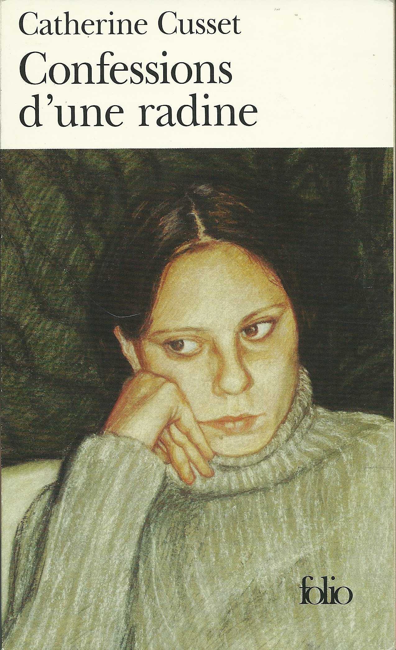 Confessions d'une radine by Catherine Cusset | Goodreads