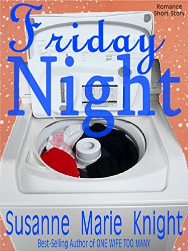 Friday Night (Short Story) by Susanne Marie Knight | Goodreads
