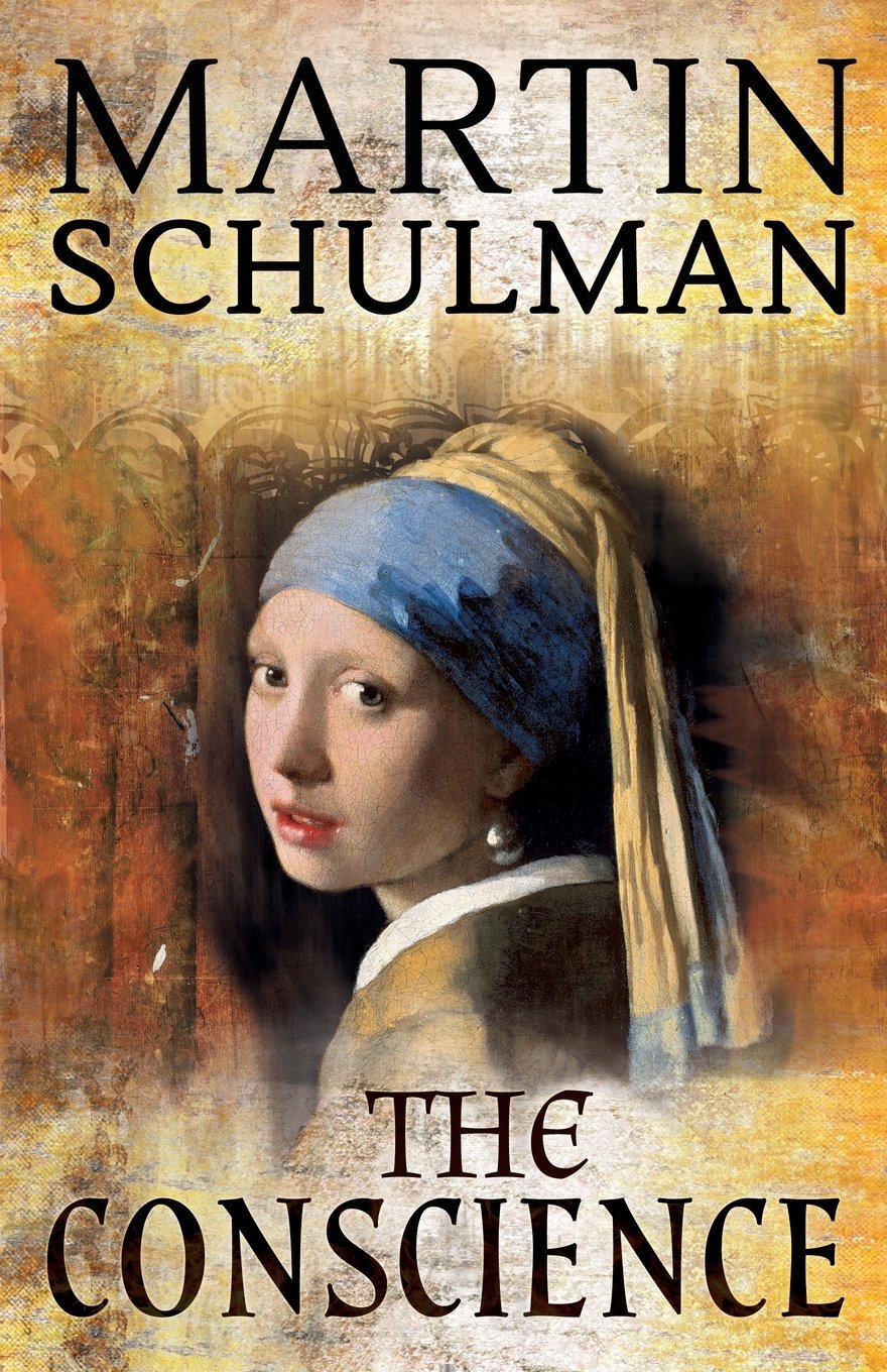 The Conscience by Martin Schulman | Goodreads