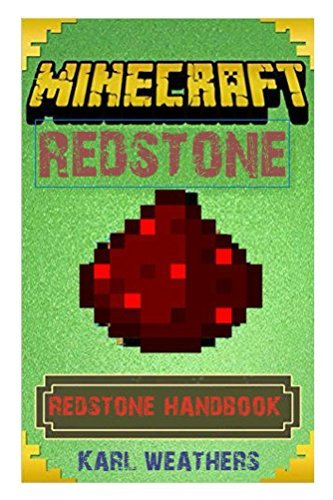 Minecraft: The Redstone Handbook by A Minecrafter | Goodreads