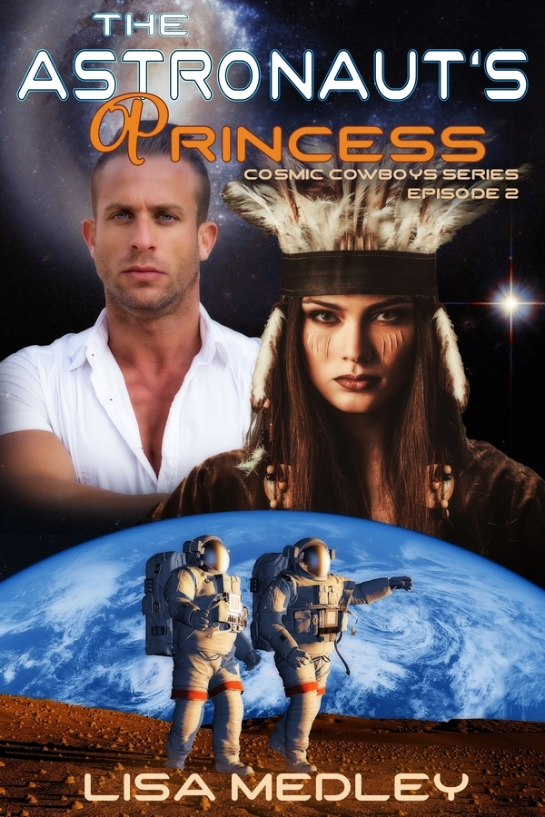 The Astronaut's Princess by Lisa Medley | Goodreads