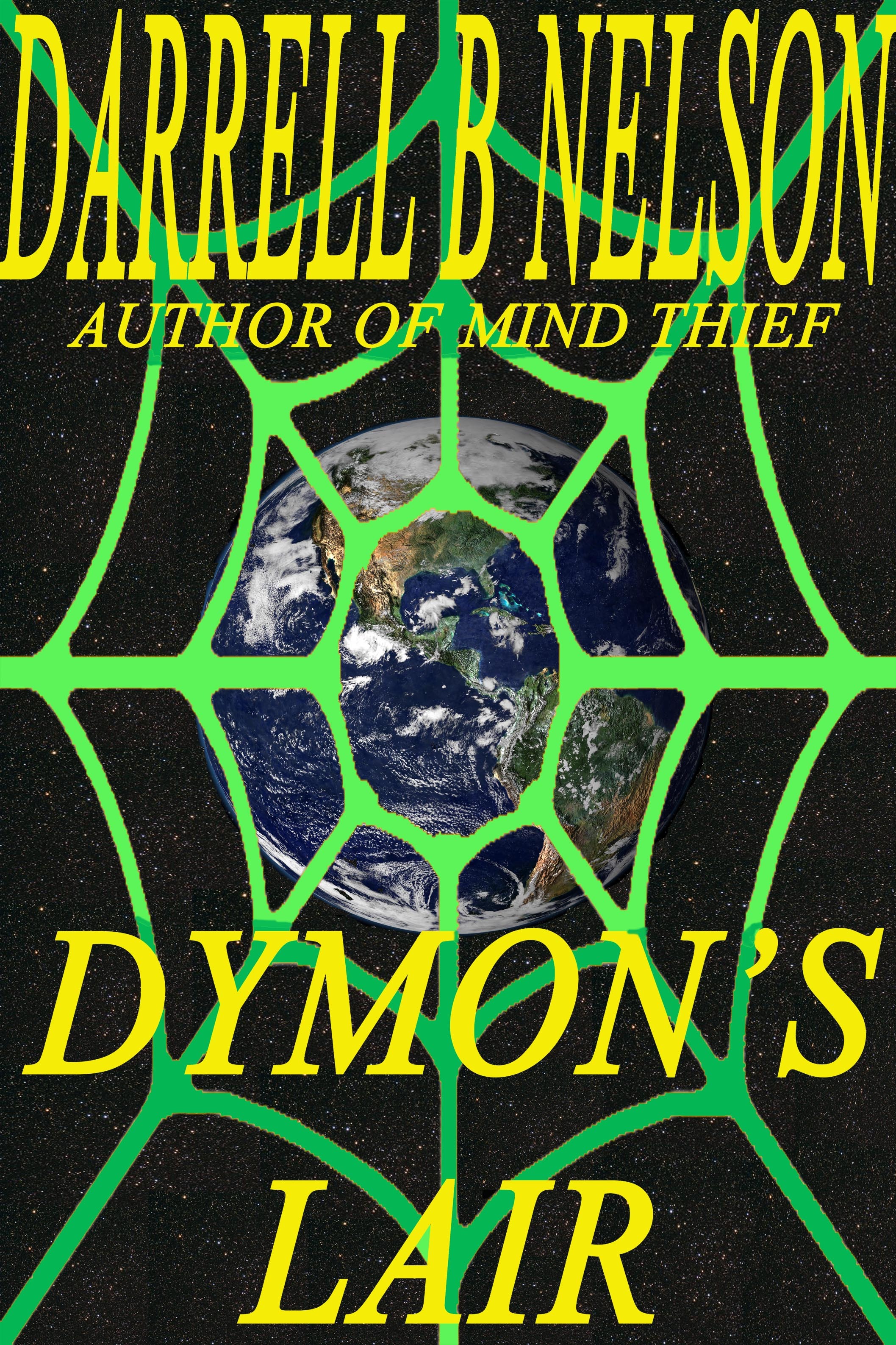 Dymon's Lair by Darrell B. Nelson | Goodreads