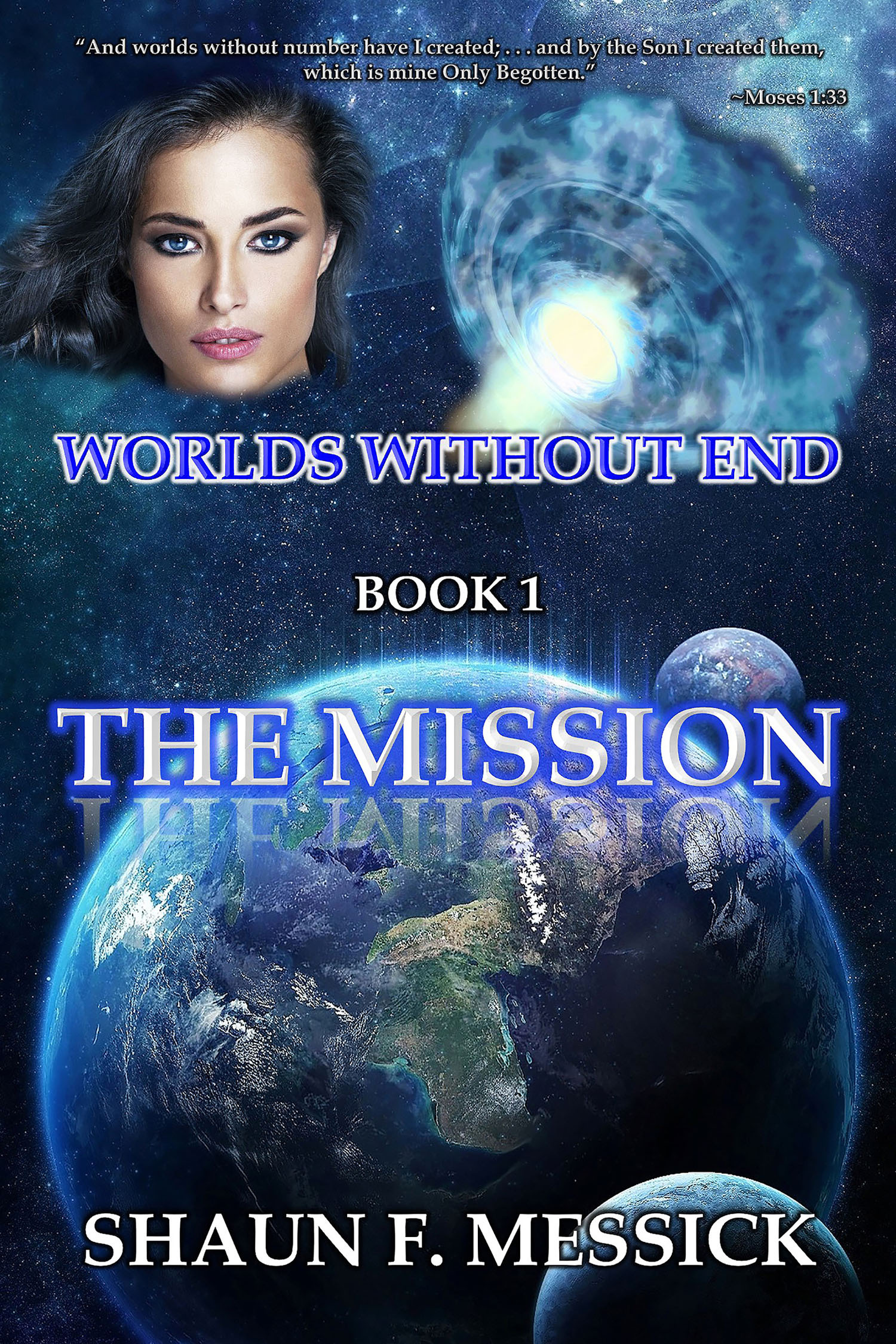 The Mission by Shaun Messick | Goodreads